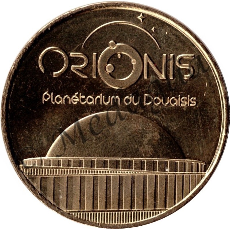 DOUAI - Orionis (Planétarium du Douaisis) / MONNAIE DE PARIS 2023