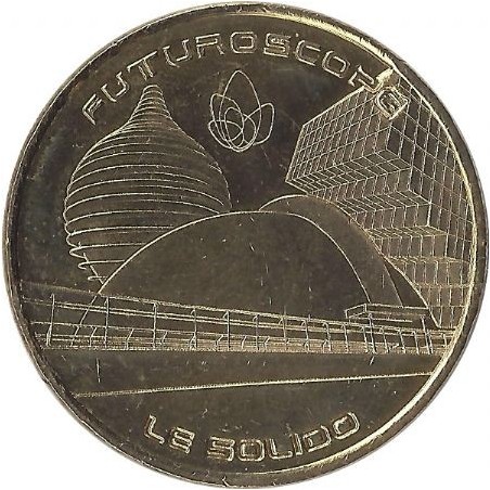 JAUNAY-CLAN - Le Parc du Futuroscope 14 (le solido) / MONNAIE DE PARIS 2012